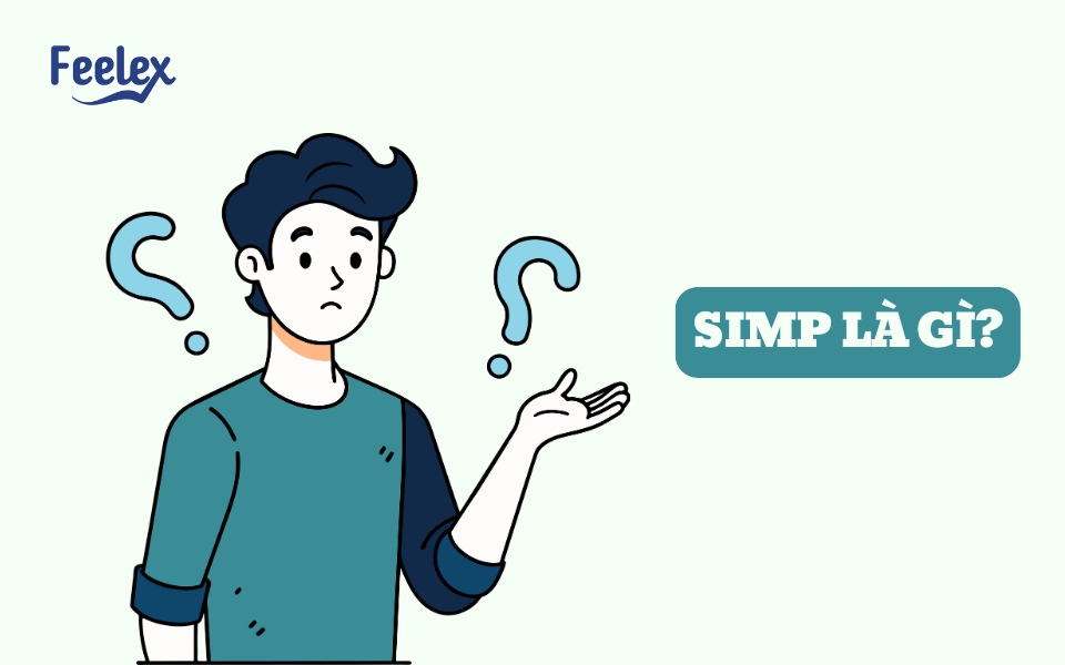 Simp Là Gì? Giải Mã Văn Hóa Gen Z Và Cách Thoát Khỏi Simp